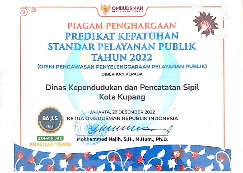 Penghargaan Dari Ombudsman RI Tahun 2022 Kepada Dukcapil Kota Kupang – Dinas Kependudukan dan ...